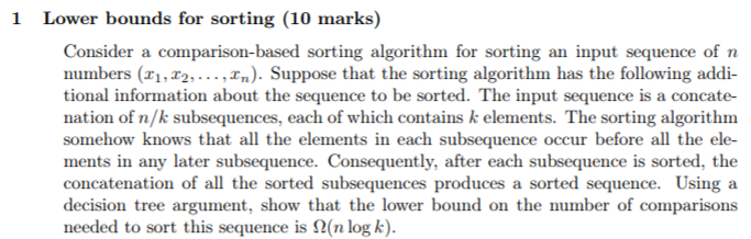 Solved 1 Lower bounds for sorting (10 marks) Consider a | Chegg.com