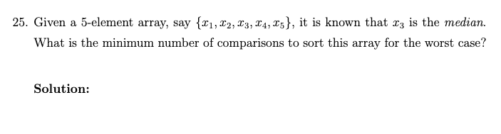 Solved Given a 5-element array, say {x1, x2, x3, x4, x5}, it | Chegg.com
