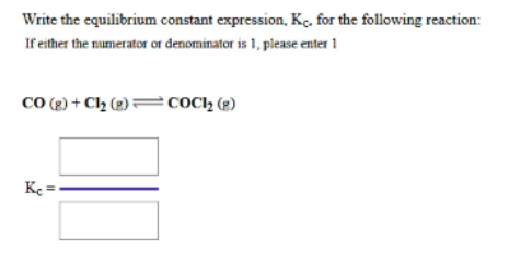 Solved Write the equilibrium constant expression, Kc. for | Chegg.com