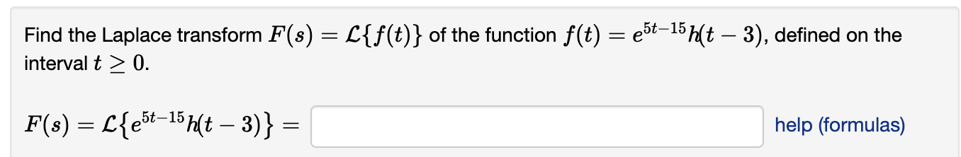 Solved Find the Laplace transform F(s)=L{f(t)} of the | Chegg.com