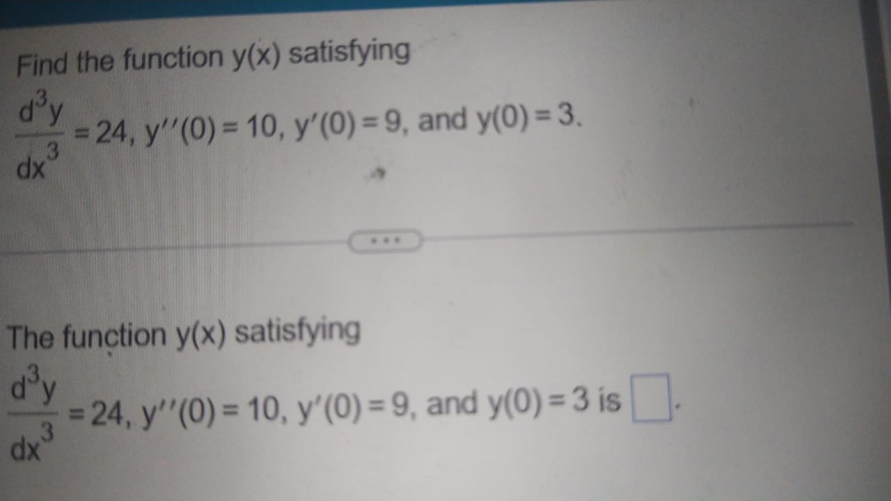 Solved Find the function y(x) satisfying | Chegg.com