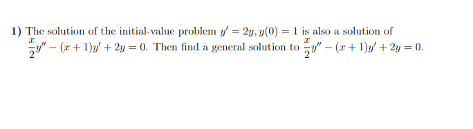 Solved The solution of the initial-value problem | Chegg.com