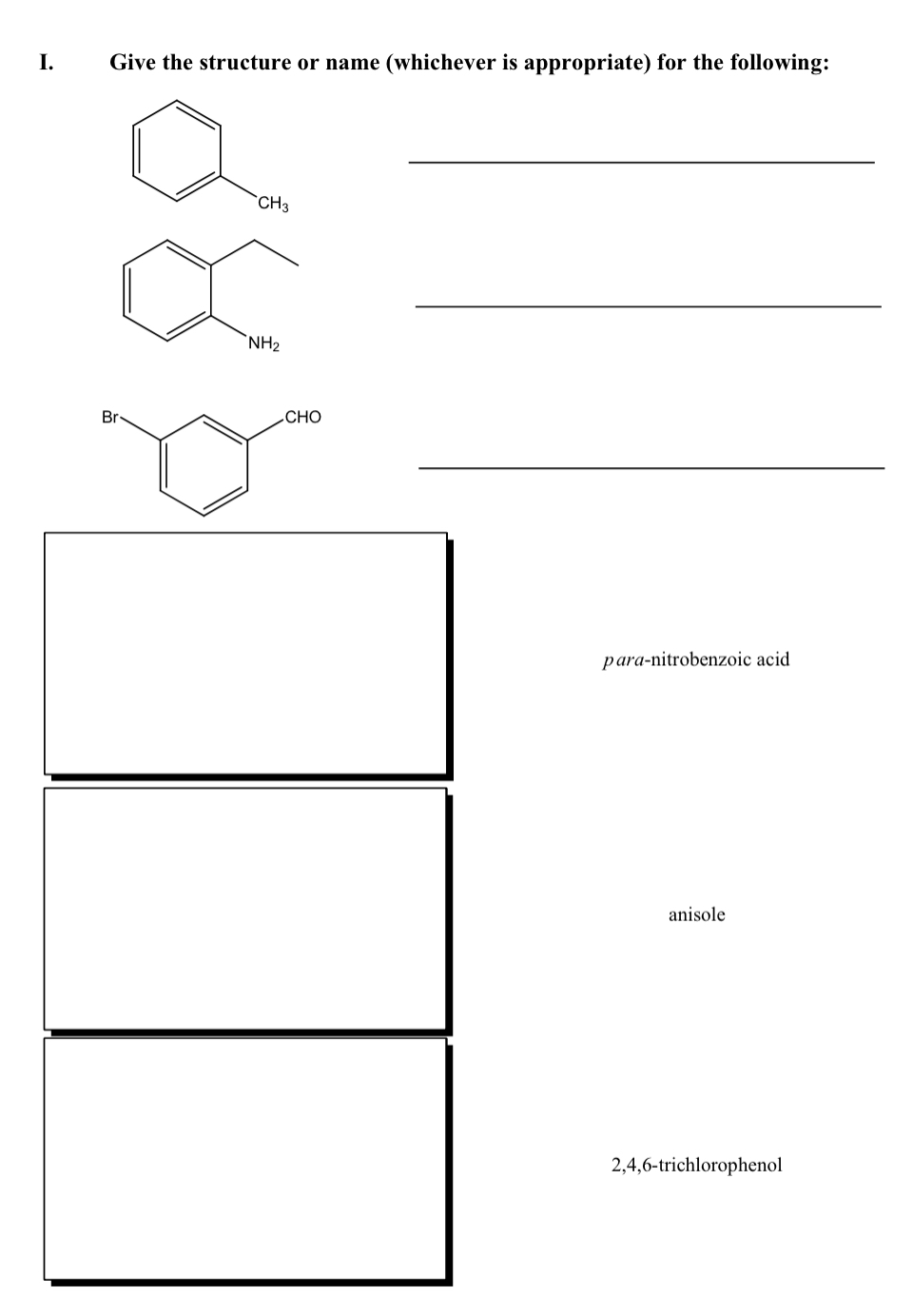 Solved 1. Give the structure or name (whichever is | Chegg.com