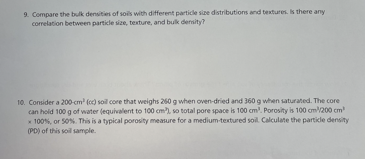 Solved 9. Compare the bulk densities of soils with different | Chegg.com