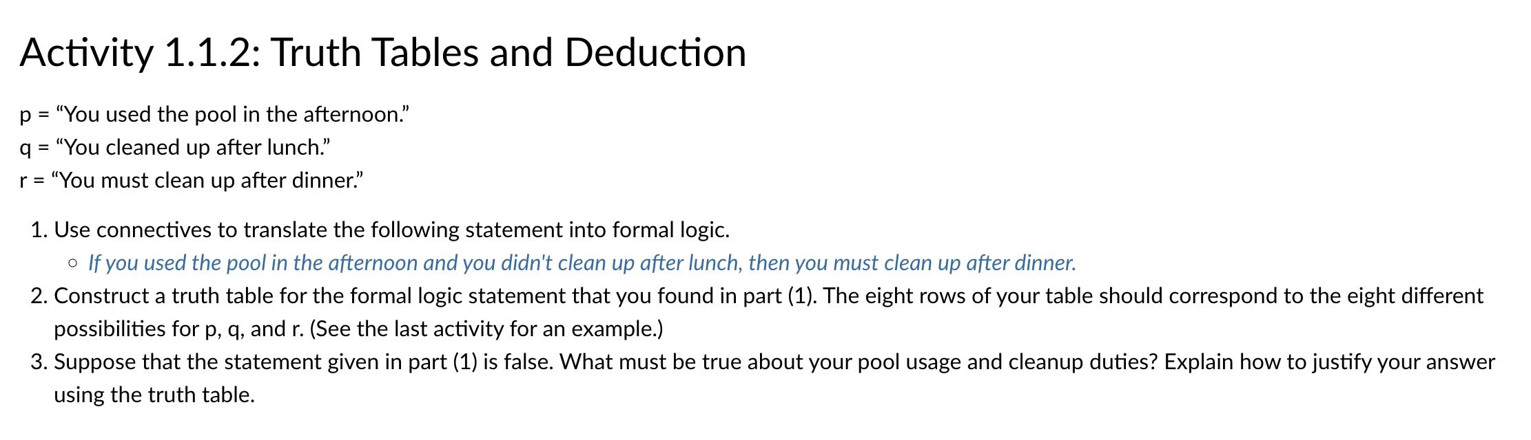 Solved Activity 1.1.2: Truth Tables and Deduction p= "You | Chegg.com