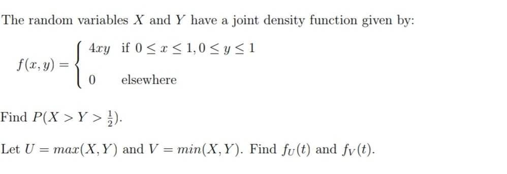 Solved The random variables X and Y have a joint density | Chegg.com