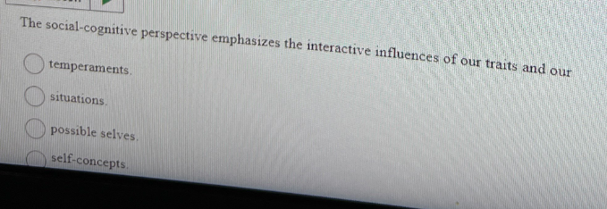 Solved The social-cognitive perspective emphasizes the | Chegg.com