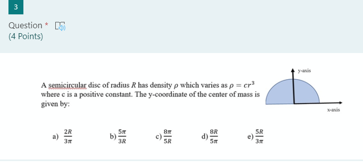 Solved 3 sk Question (4 Points) y-axis A semicircular disc | Chegg.com