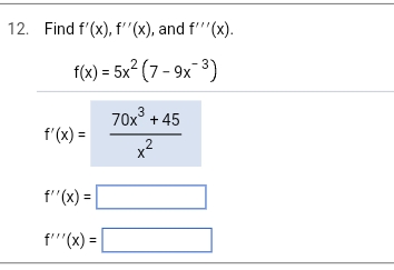 Solved 12. Find f′(x),f′′(x), and f′′′(x). | Chegg.com