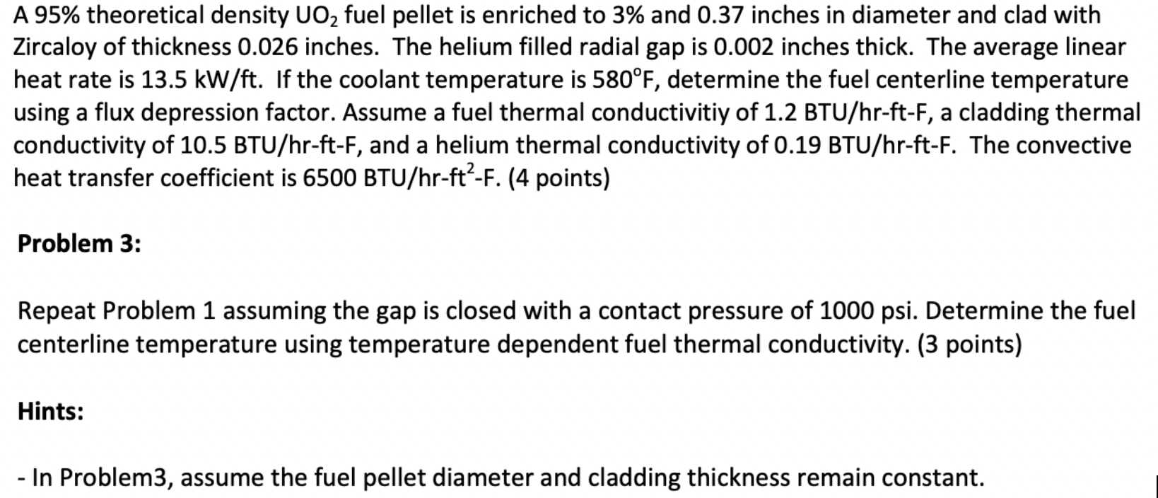 A 95% theoretical density UO2 fuel pellet is enriched | Chegg.com