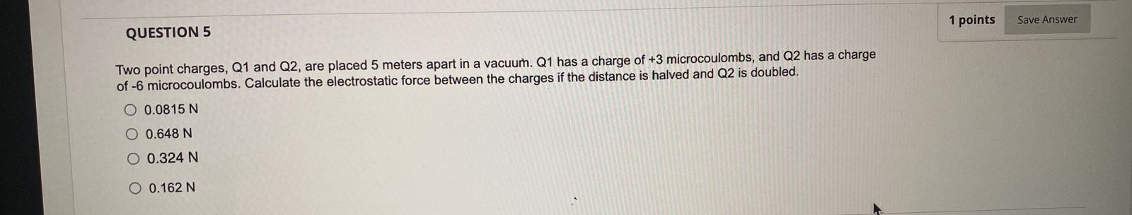 Solved Two point charges, Q1 and Q2, are placed 5 meters | Chegg.com
