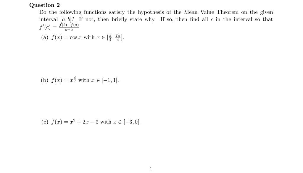 Solved Question 2 Do the following functions satisfy the | Chegg.com