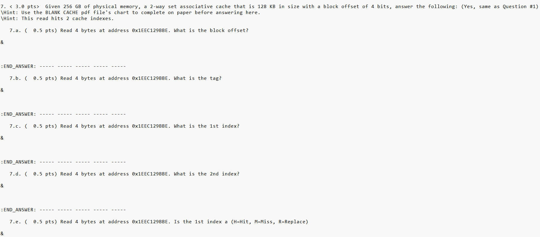Solved Hint: Use the BLANK CACHE pdf file's chart to | Chegg.com