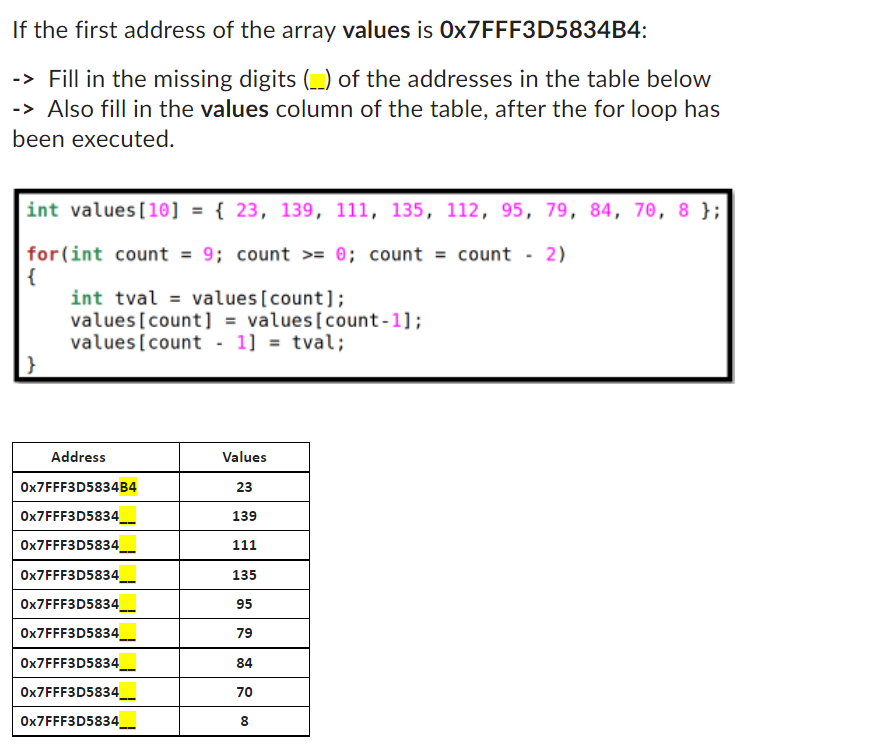 Solved If the first address of the array values is | Chegg.com
