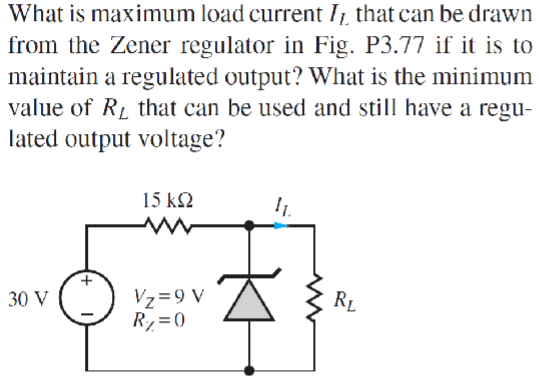 Solved find MAXIMUM LOAD CURRENT and NOT R_L | Chegg.com
