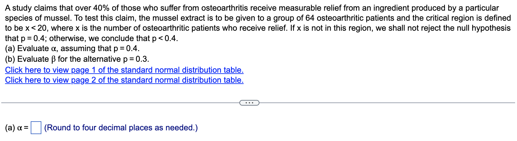 Solved A study claims that over 40% of those who suffer from | Chegg.com