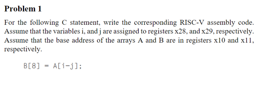 For the following C statement, write the | Chegg.com