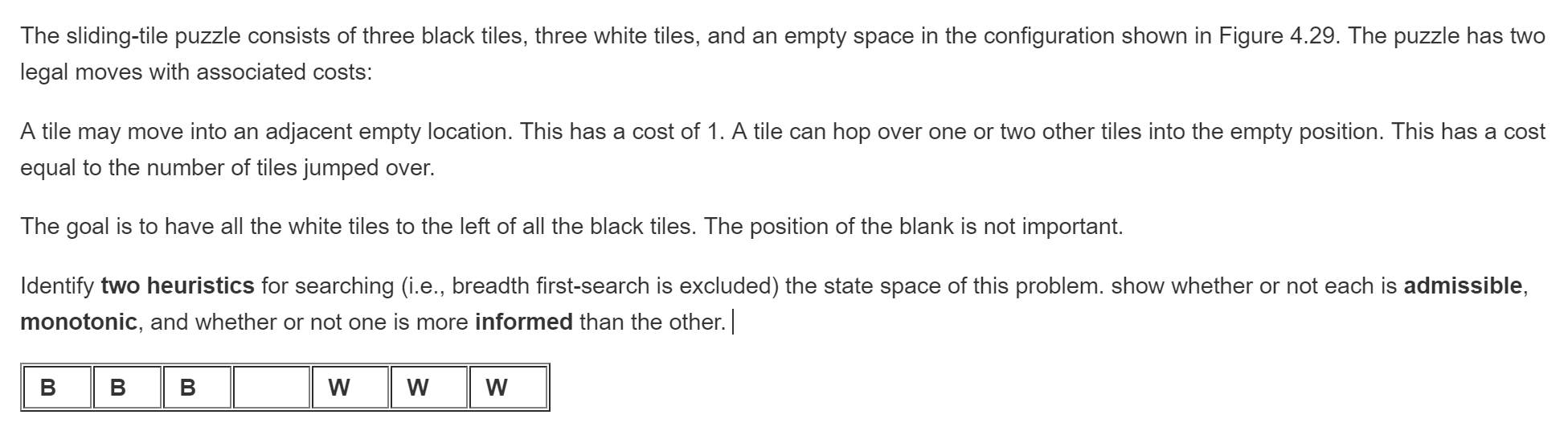The sliding-tile puzzle consists of three black | Chegg.com