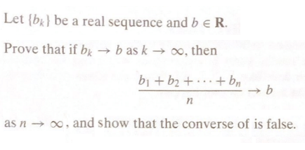 Solved Let {bk} be a real sequence and b∈R. Prove that if | Chegg.com