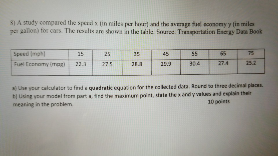 Solved 8) A study compared the speed x (in miles per hour) | Chegg.com