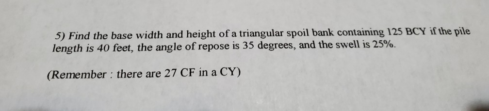 Solved 5) Find the base width and height of a triangular | Chegg.com