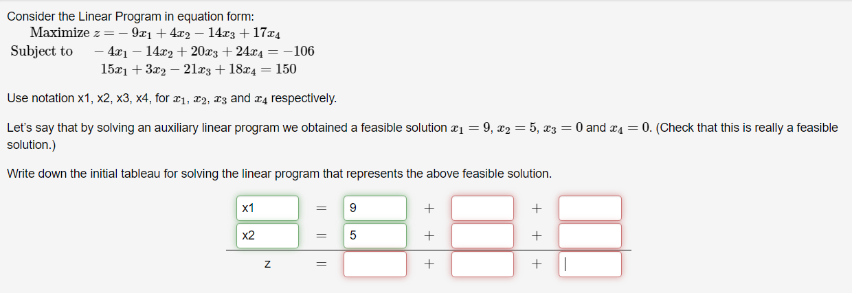 Consider the Linear Program in equation form: | Chegg.com