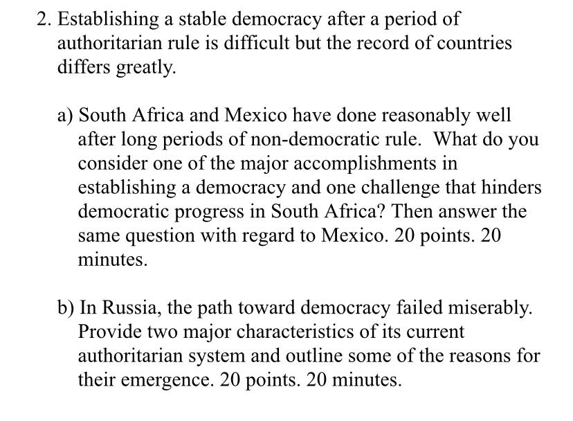 2. Establishing a stable democracy after a period of | Chegg.com
