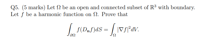 Solved Q5. (5 marks) Let Ω be an open and connected subset | Chegg.com