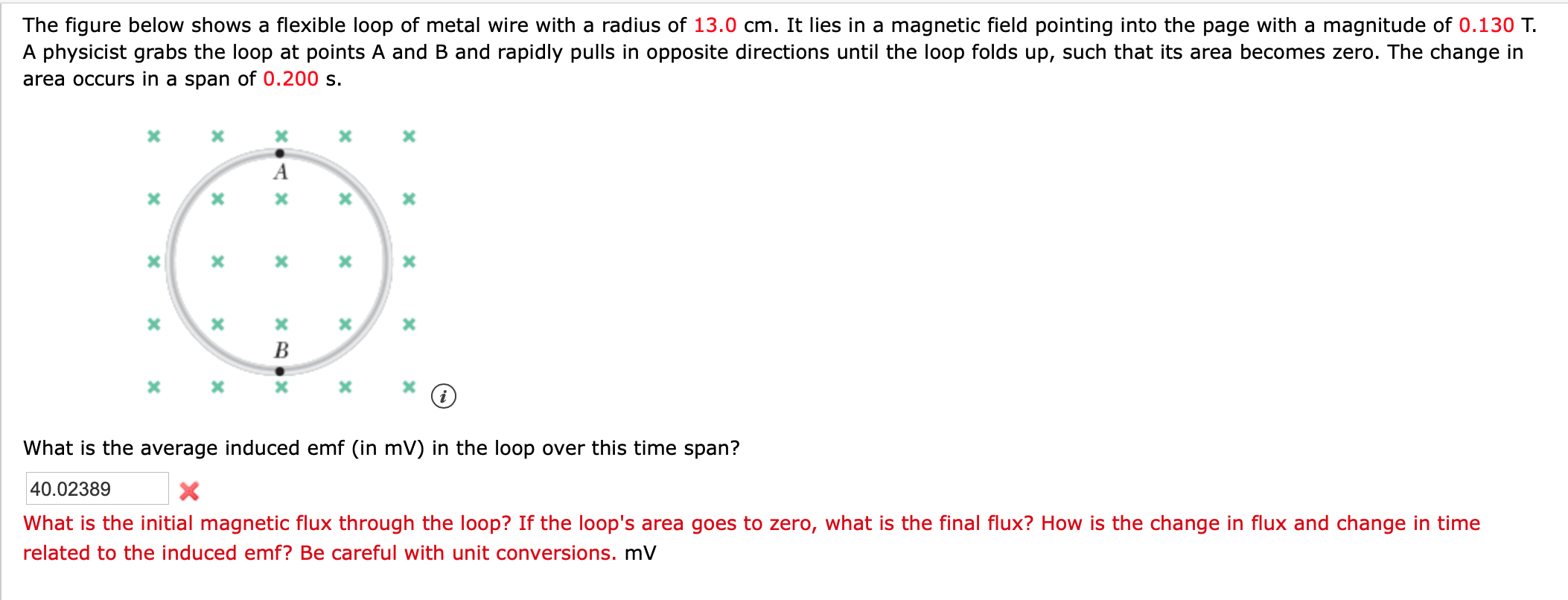 Solved The figure below shows a flexible loop of metal wire | Chegg.com