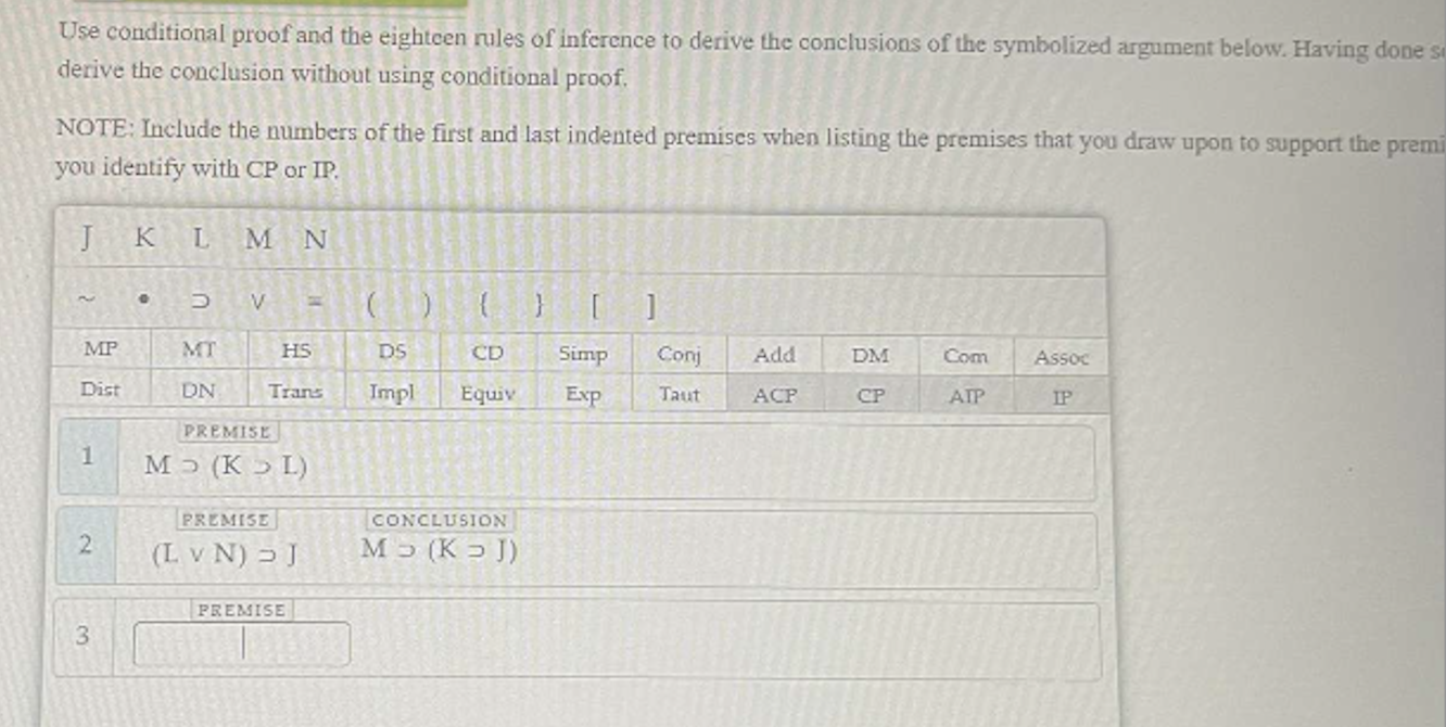 Solved Use conditional proof and the eighteen rules of | Chegg.com