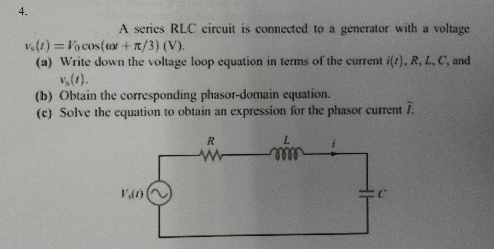 Solved A series RLC circuit is connected to a generator with | Chegg.com