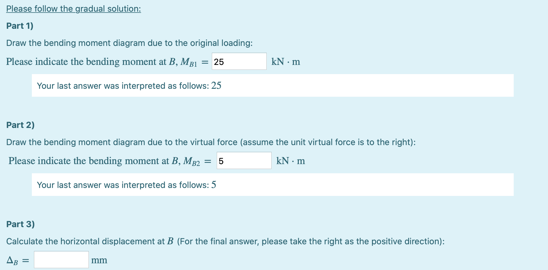 Solved Week 3, Question 2: Apply the principle of virtual | Chegg.com