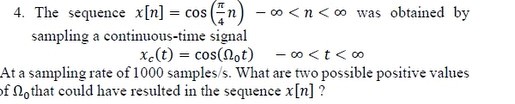 4. The sequence x[n]=cos(4πn)−∞ | Chegg.com