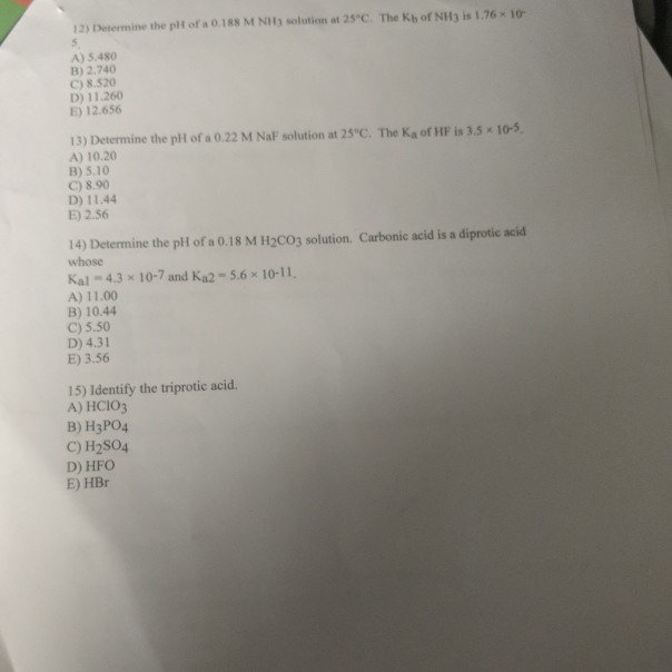 Solved 12) Determine the pH ofn O 188 M NH3 solution at | Chegg.com