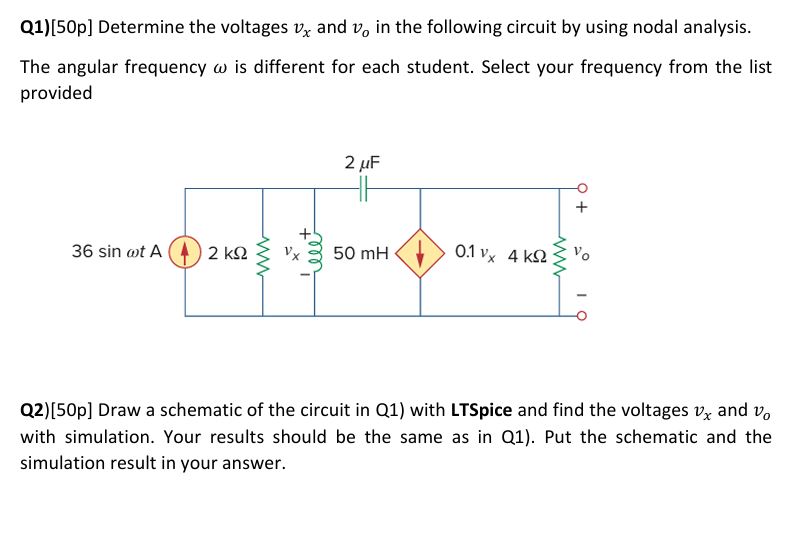 Solved Q1)[50p] ﻿Determine the voltages v_(x) ﻿and v_(o) ﻿in | Chegg.com