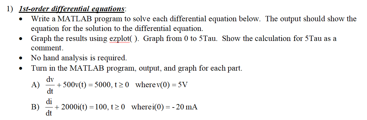 Solved 1 1st Order Differential Equations Write A Matlab