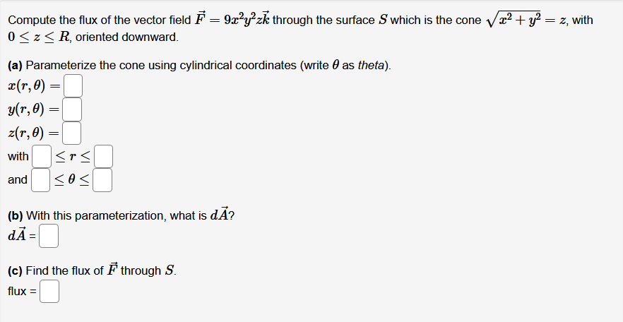 Solved = Compute the flux of the vector field F = 9xyzk | Chegg.com