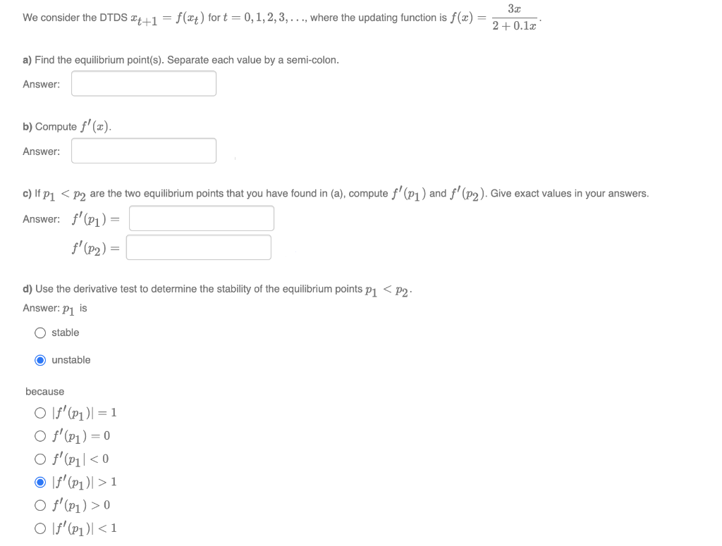 Solved We consider the DTDS xt+1=f(xt) for t=0,1,2,3,…, | Chegg.com