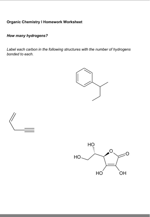 Solved Organic Chemistry I Homework Worksheet How many | Chegg.com