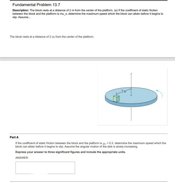 Solved Fundamental Problem 13.7 Description: The block rests | Chegg.com