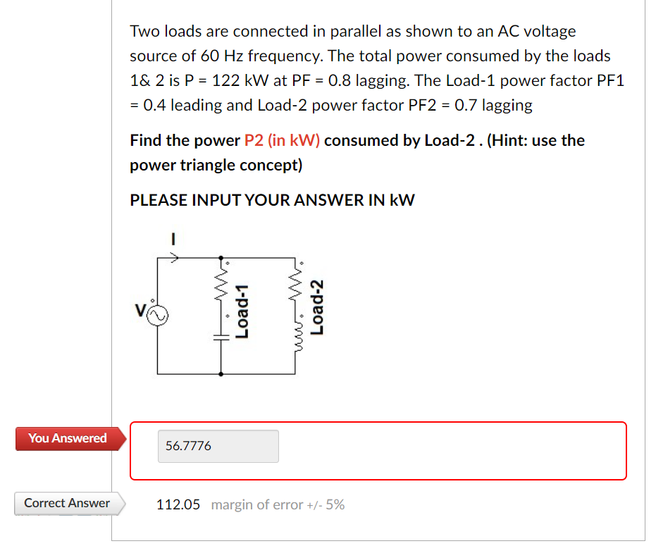 Solved Two loads are connected in parallel as shown to an AC | Chegg.com