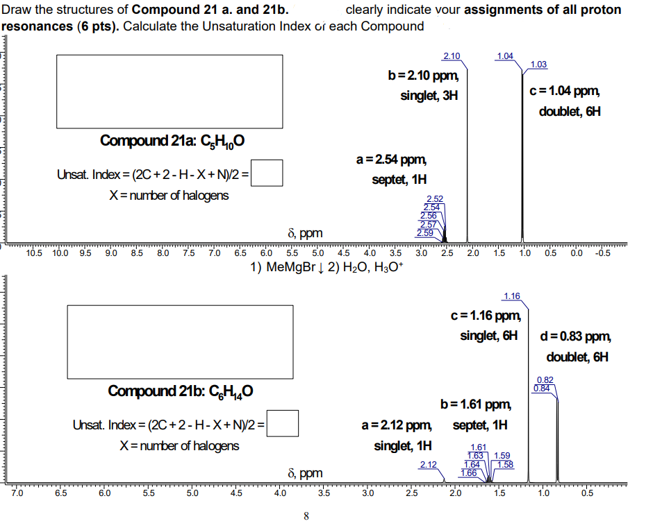 Solved Draw the structures of Compound 21 a. and 21b. | Chegg.com