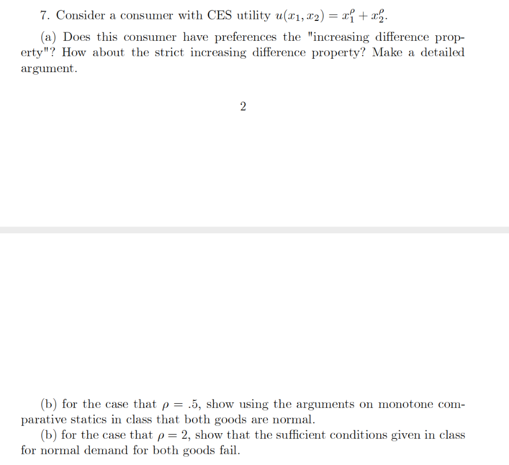 Solved 7. Consider a consumer with CES utility | Chegg.com