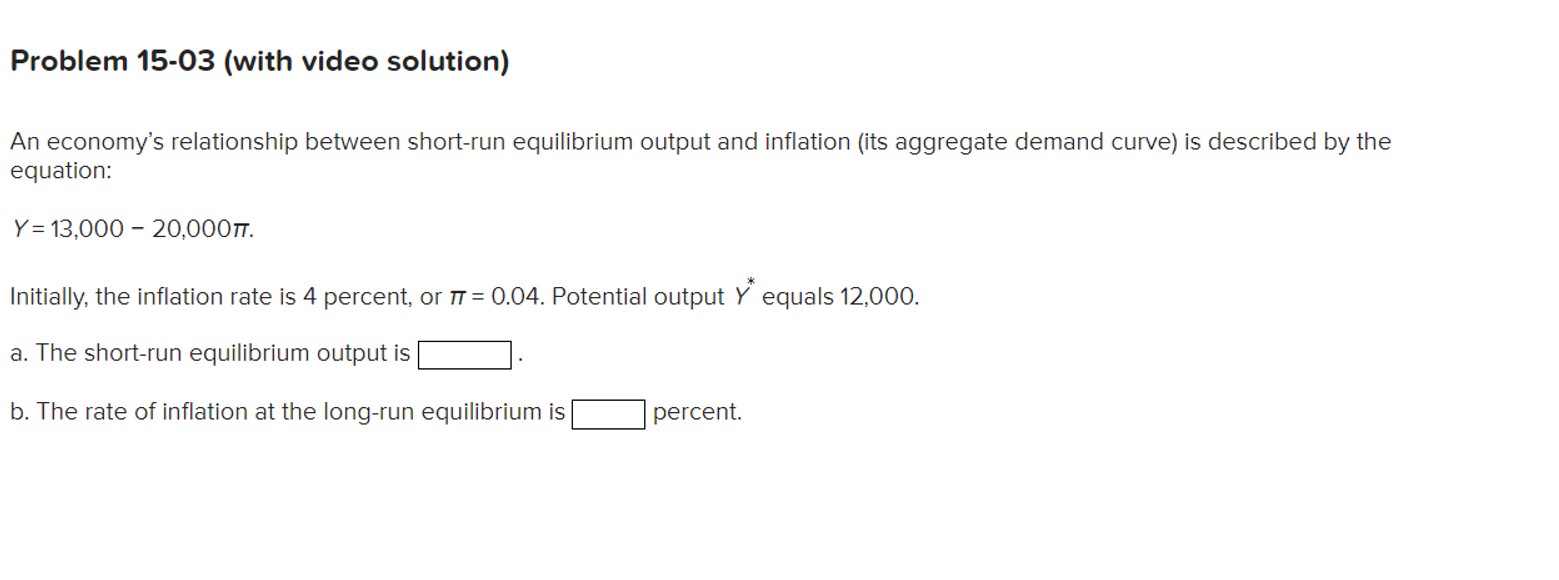 Solved Problem 15-03 (with video solution)An economy's | Chegg.com