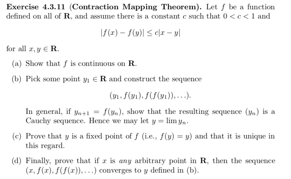 Solved Exercise 4.3.11 (Contraction Mapping Theorem). Let f | Chegg.com