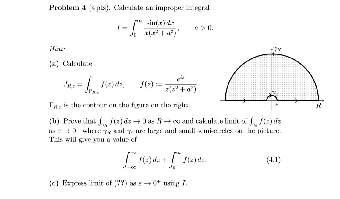Solved Problem 4 (4 pts). Calculate an improper integral | Chegg.com