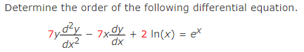 Solved Determine the order of the following differential | Chegg.com