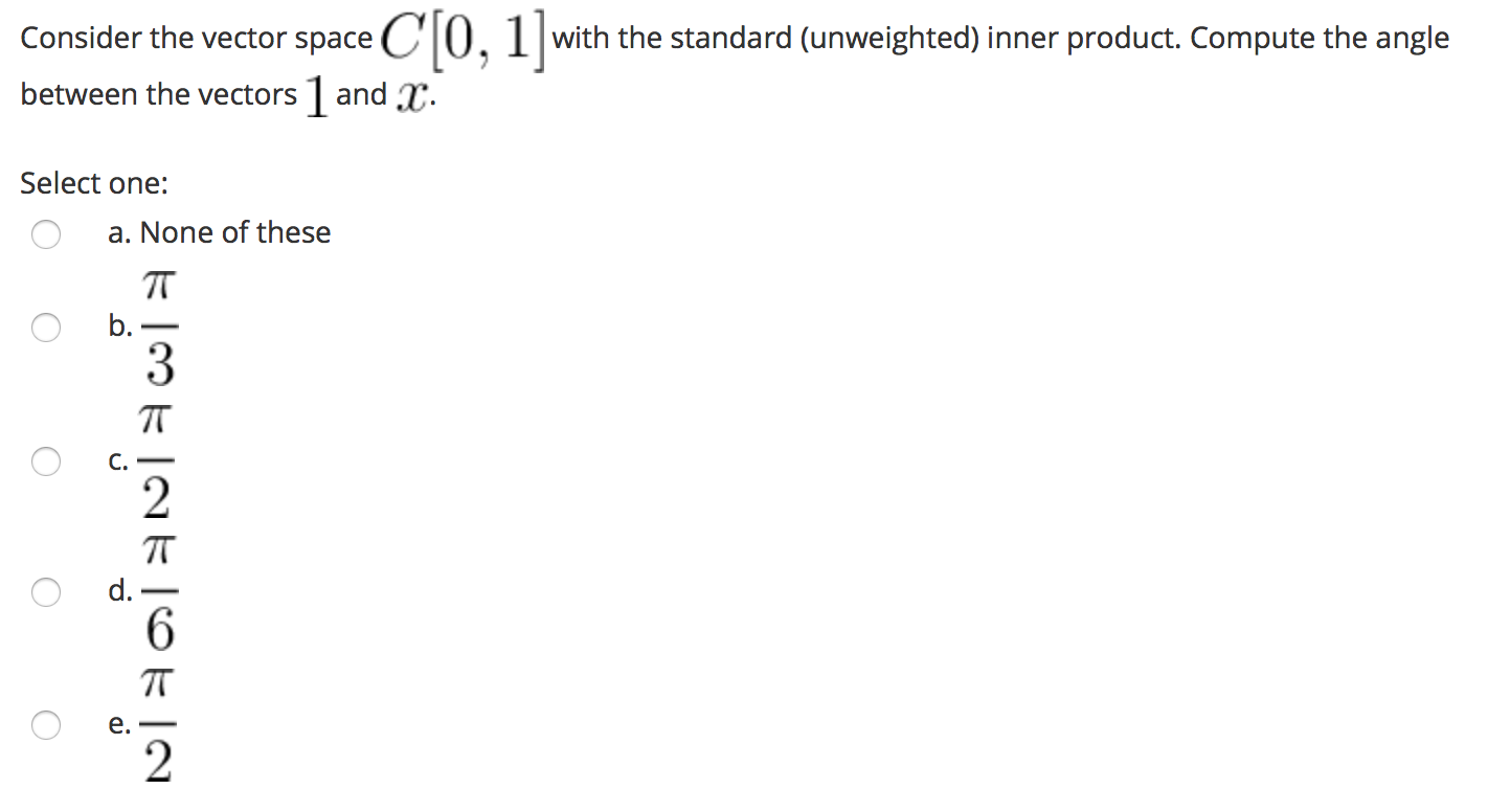 Solved Consider the vector space C|0, 1 with the standard | Chegg.com