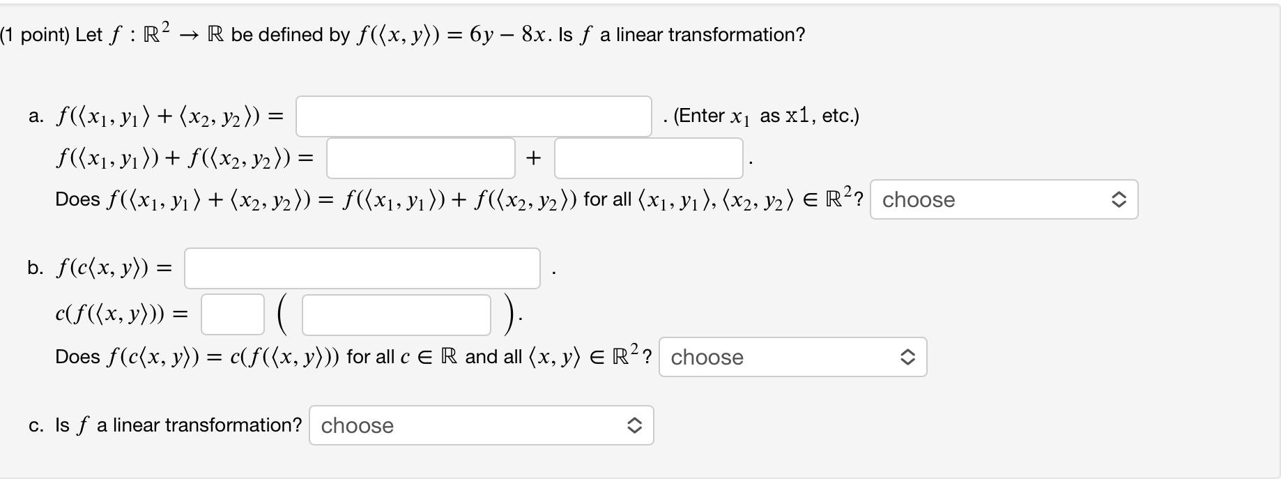 Solved 1 point) Let f:R2→R be defined by f( x,y )=6y−8x. Is | Chegg.com
