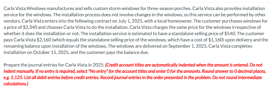 Solved Carla Vista Windows manufactures and sells custom | Chegg.com